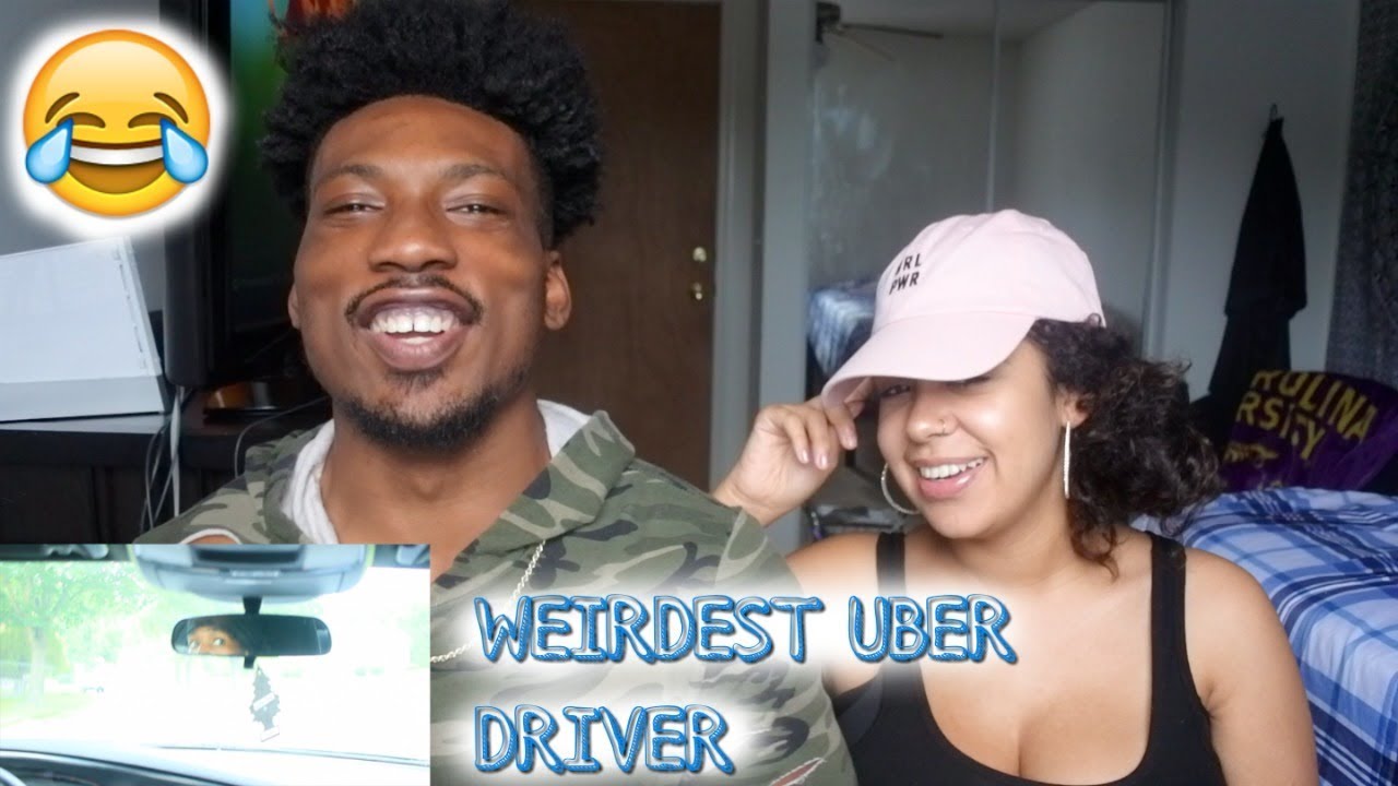 WEIRDEST UBER DRIVER REACTION(HILARIOUS)!!! - YouTube