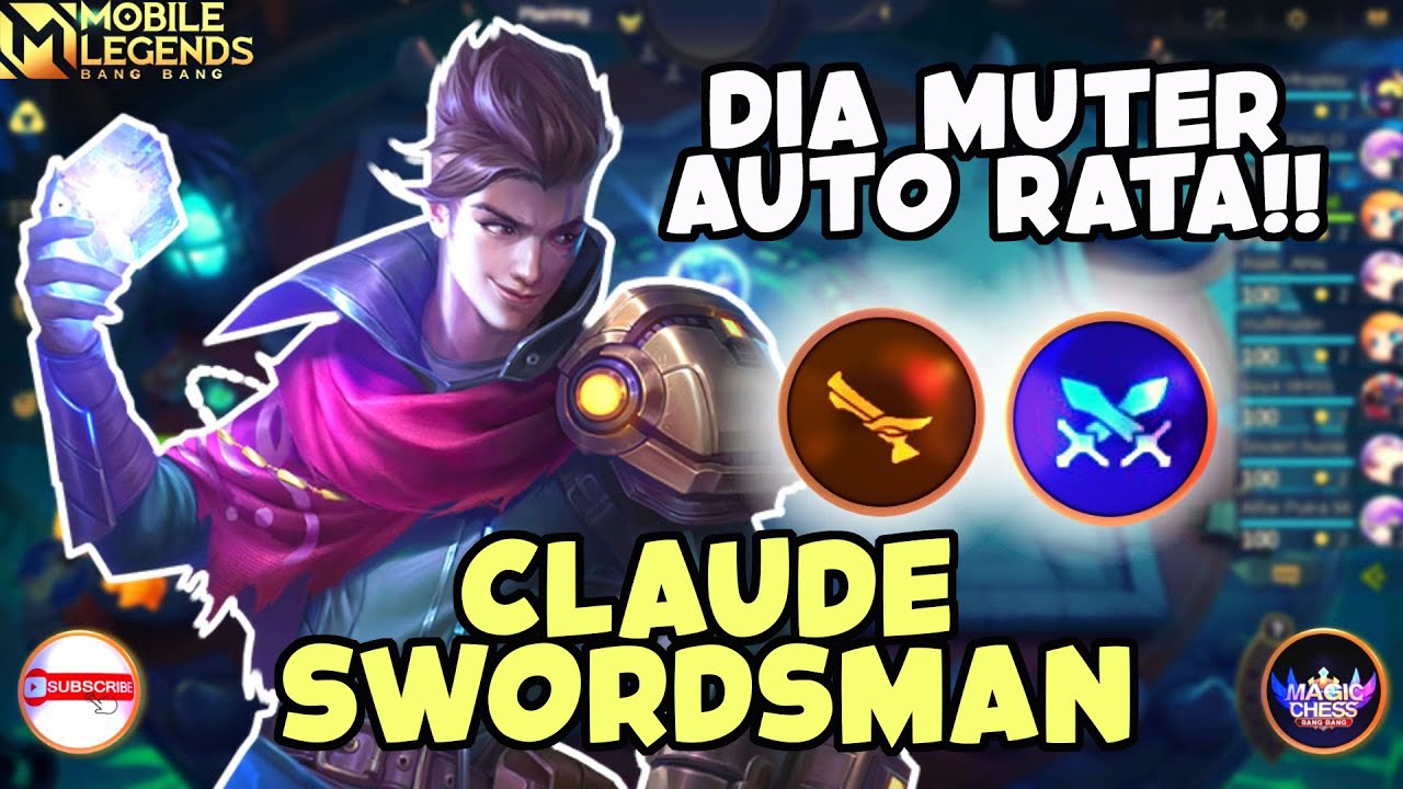 CLAUDE SWORDSMAN HYPER MAGIC CHESS COMBO TERSAKIT! UPDATE TERBARU 2022 ...