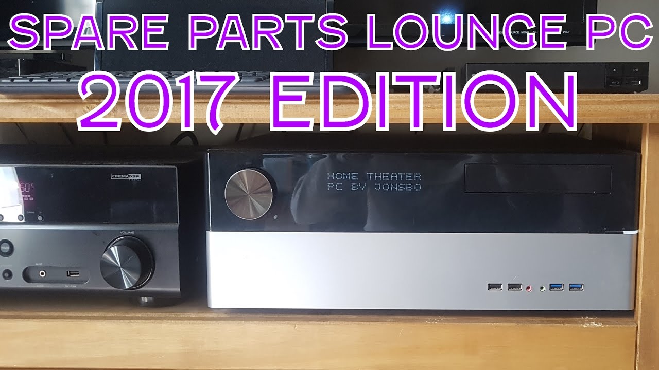 The Lounge Build 2017 - Jonsbo G3 Gaming Media Centre Build - YouTube