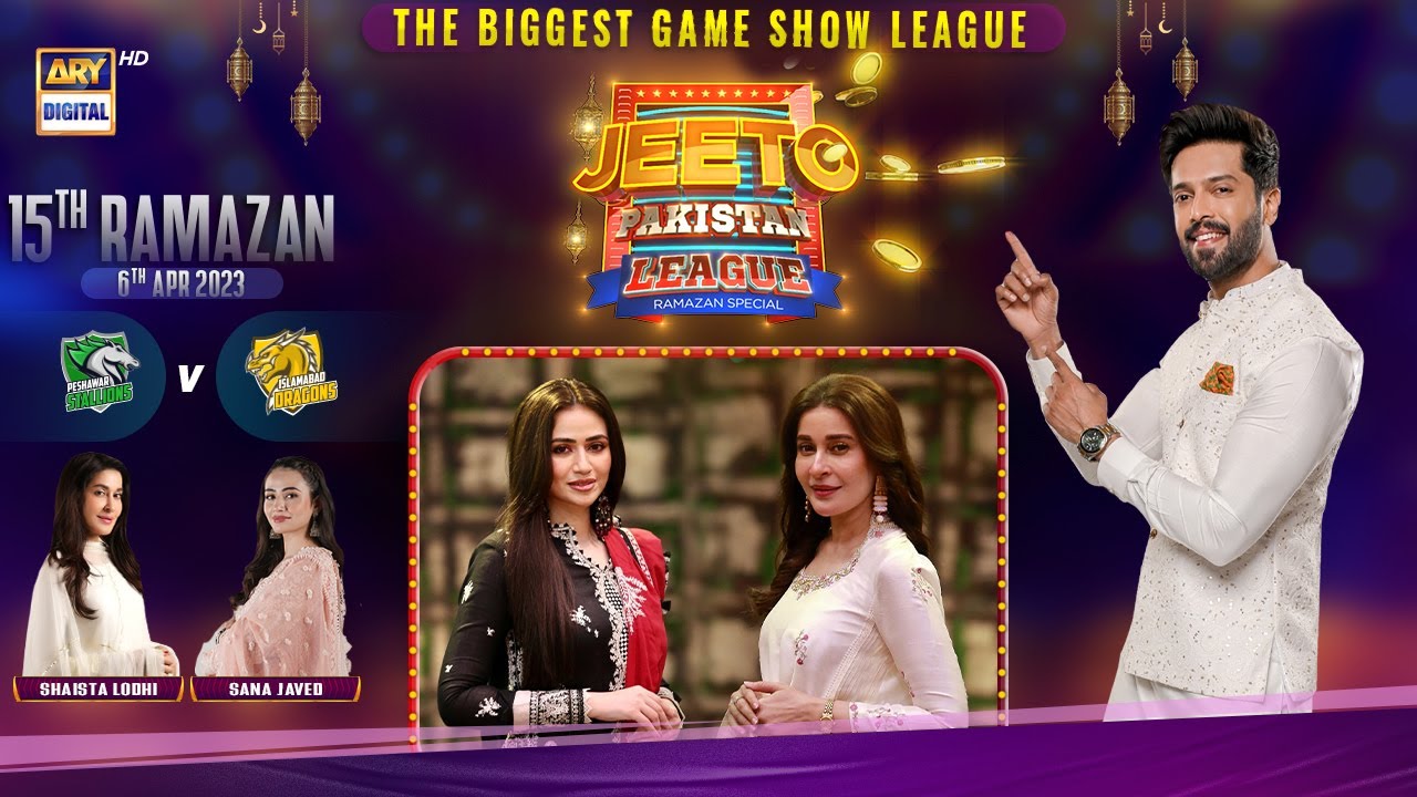 Jeeto Pakistan League | 15th Ramazan | 6th April 2023 | ARY Digital ...