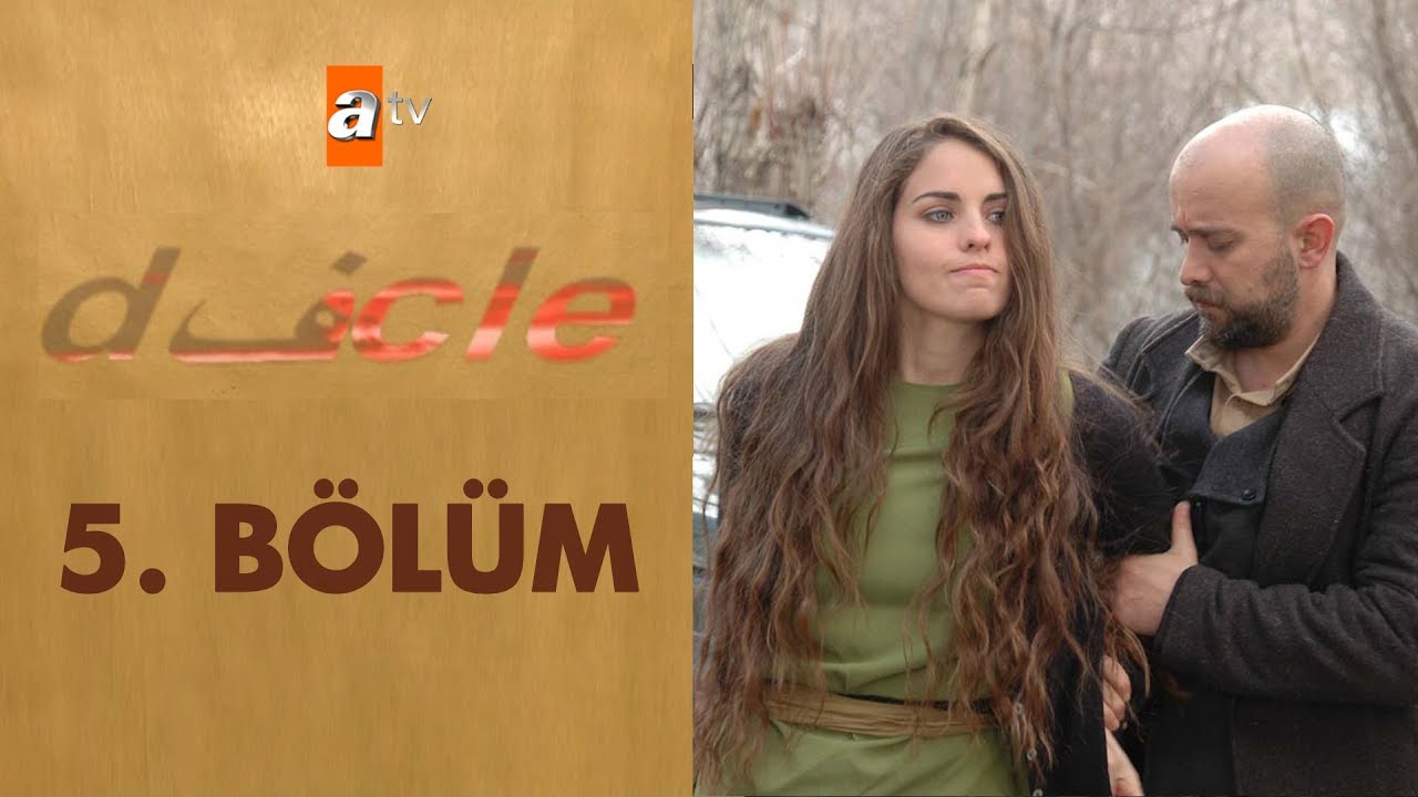 Dicle 5. Bölüm - YouTube
