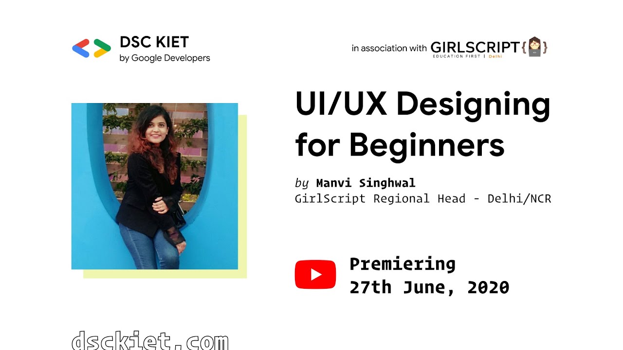 Introduction to Design with Manvi Singhwal and DSC KIET - YouTube
