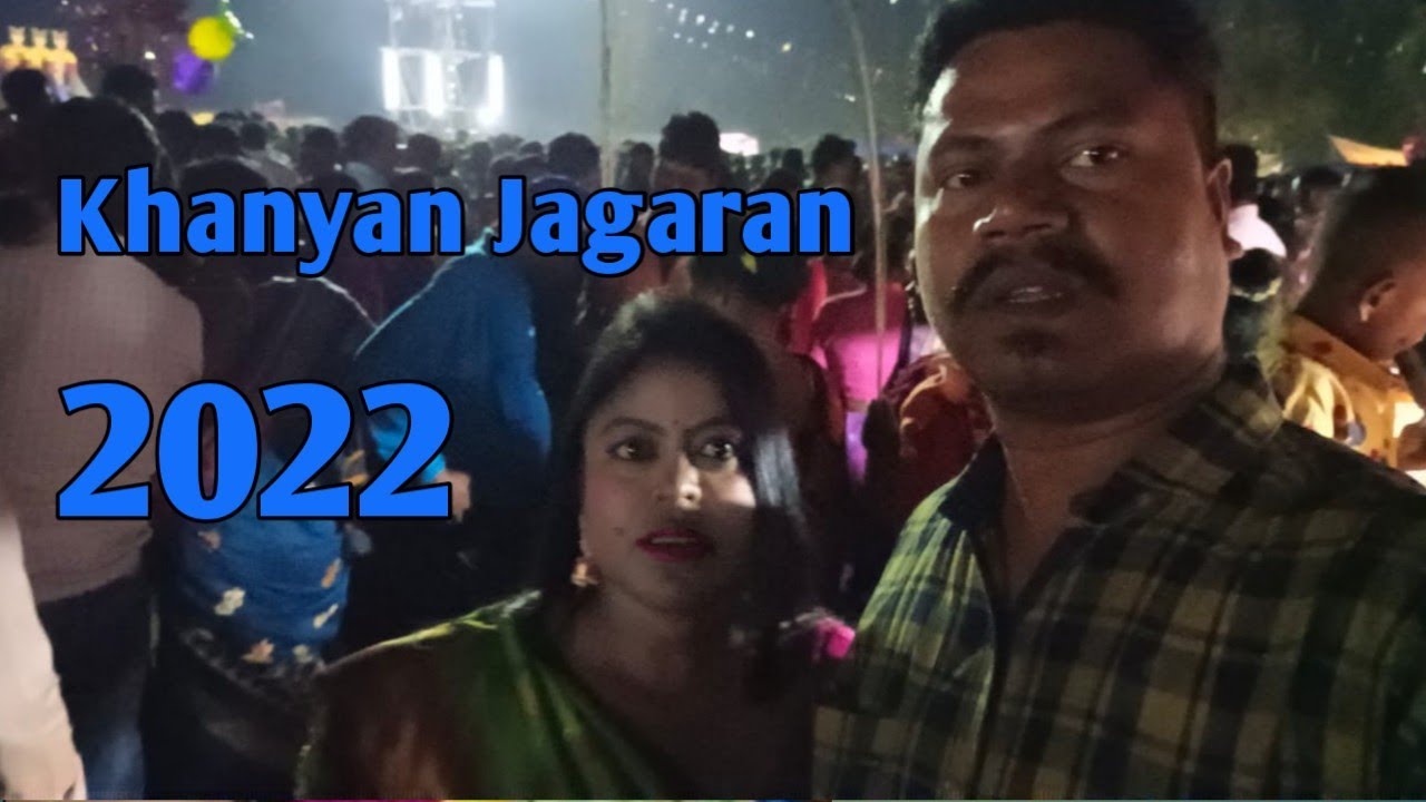 Khanyan Jagaran 2022 - YouTube