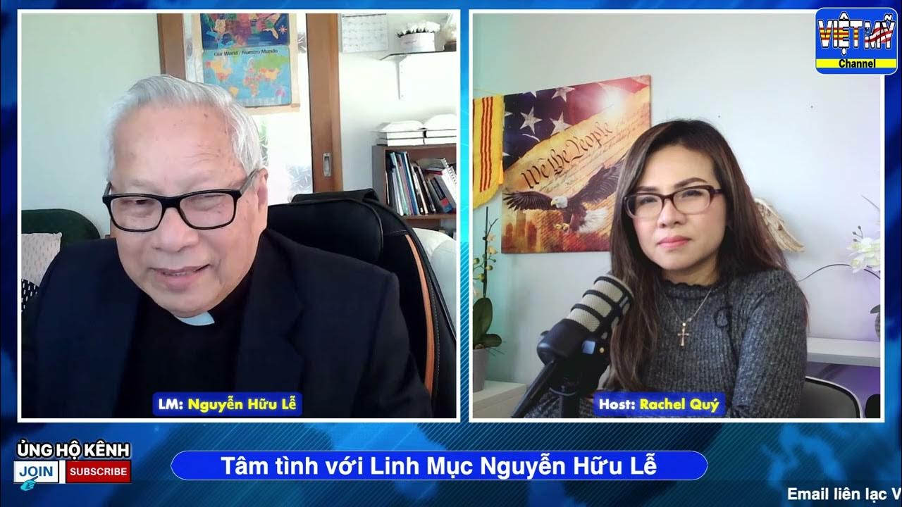 Tâm Tình cùng Lm Nguyễn Hữu Lễ - YouTube