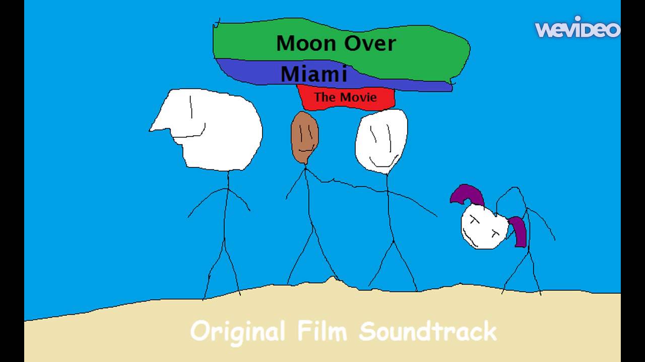 Moon Over Miami The Movie Soundtrack - A New Day - YouTube