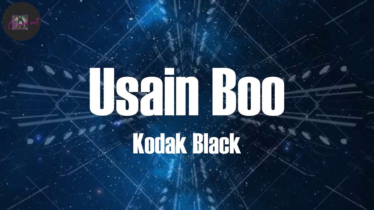 Kodak Black, "Usain Boo" (Lyrics) - YouTube