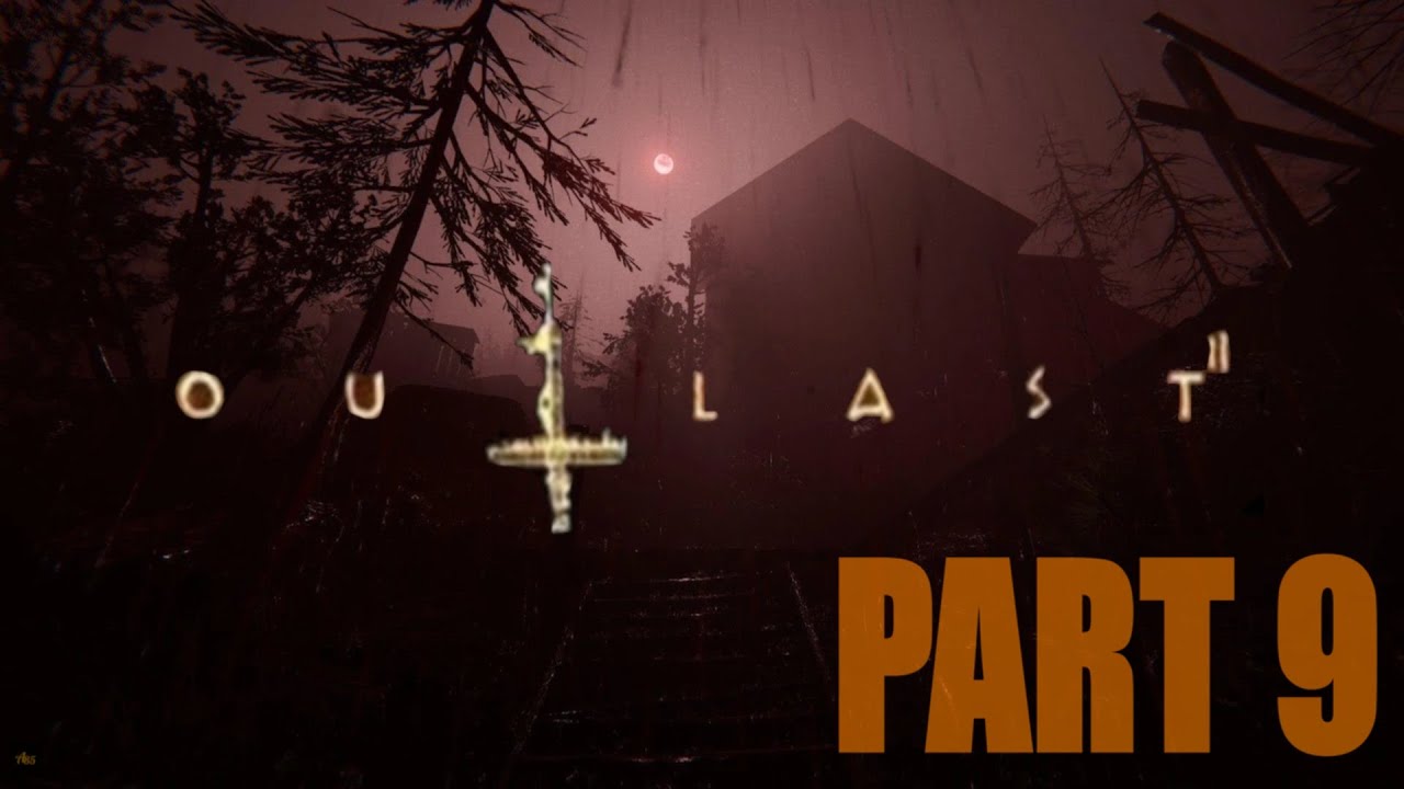 Outlast 2 - Part 9 - Mine Town (Full Gameplay) - YouTube
