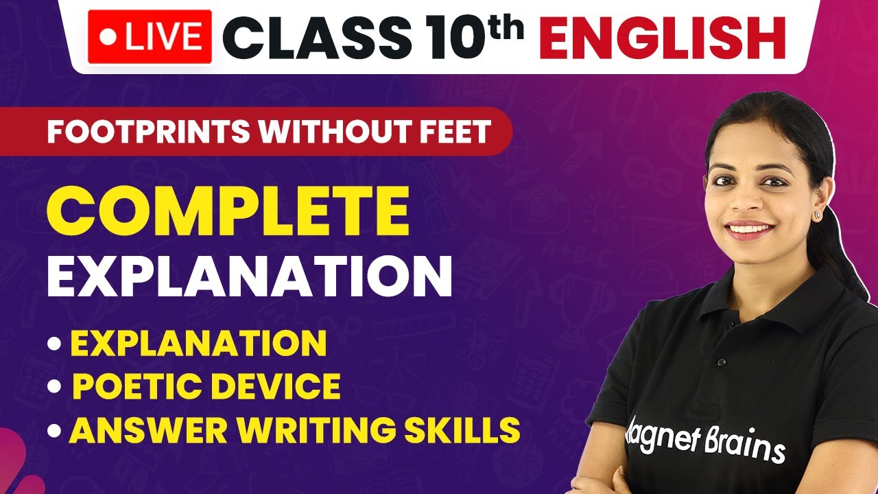 Class 10 English | Footprints Without Feet - Complete Explanation for ...