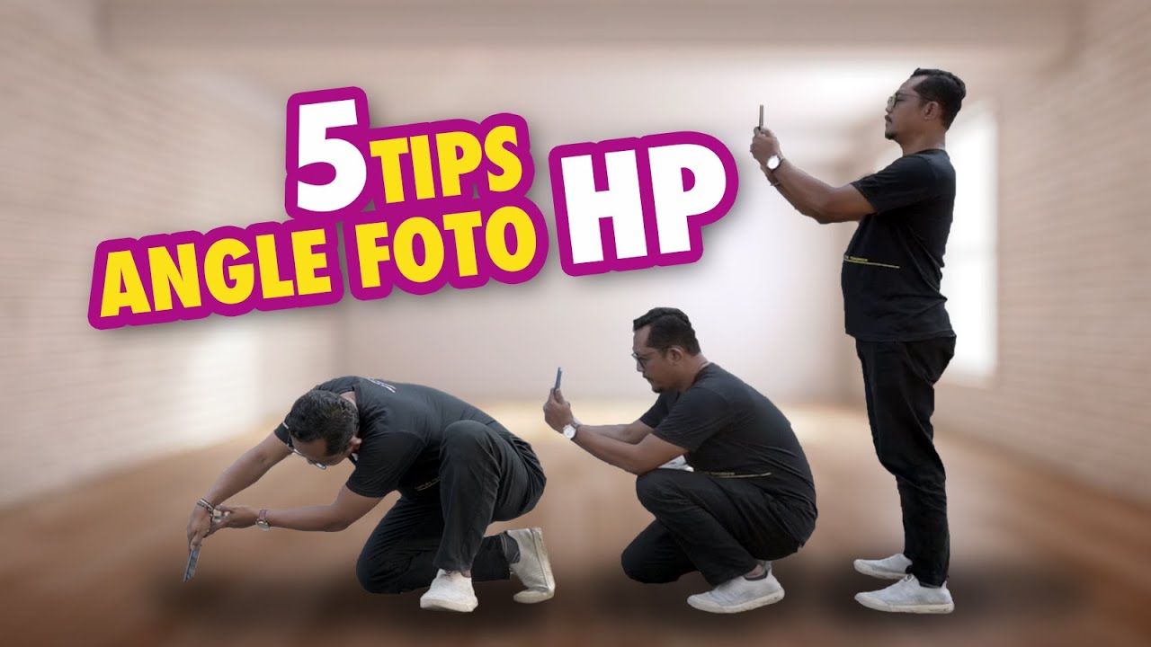 Cara menentukan Angle foto dengan Smartphone - YouTube