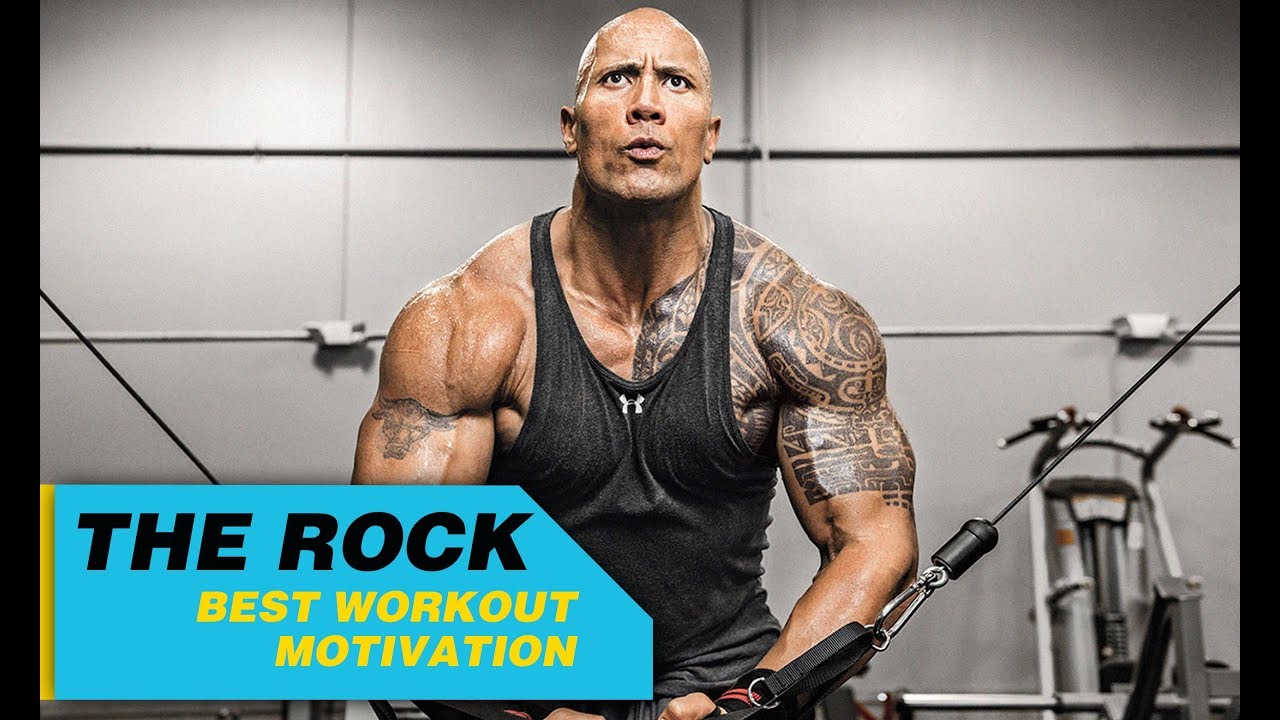 The Rock Best Workout Motivation In the World 2017 - The Rock Power ...