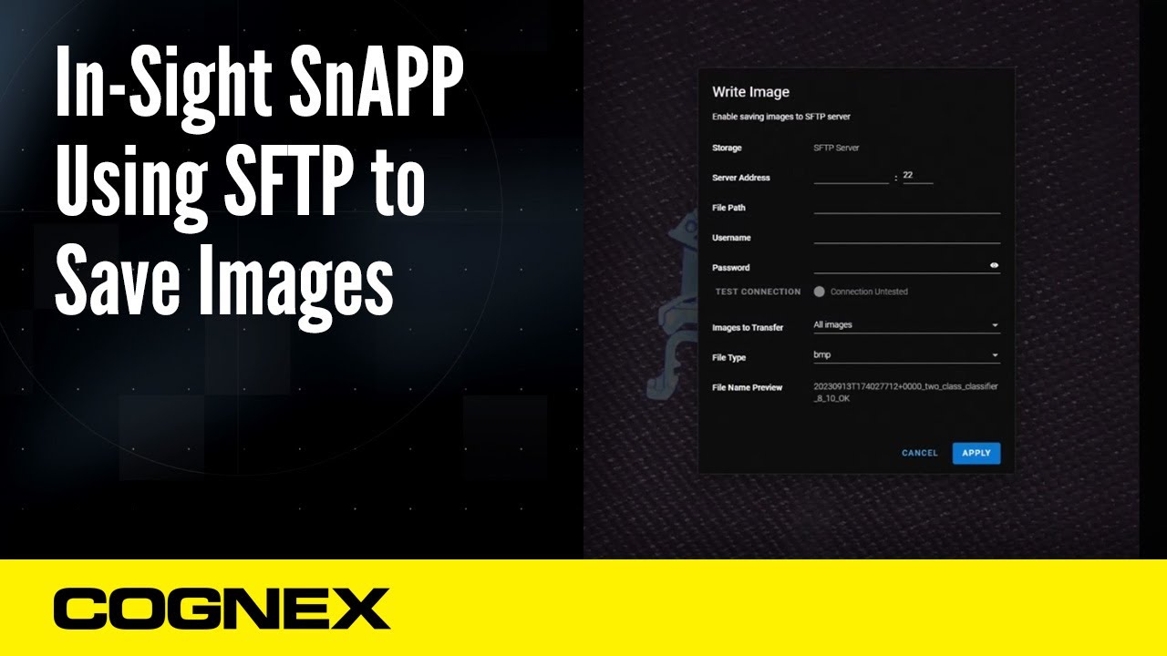 In-Sight SnAPP Sensor: Using SFTP to Save Images | Cognex Support - YouTube