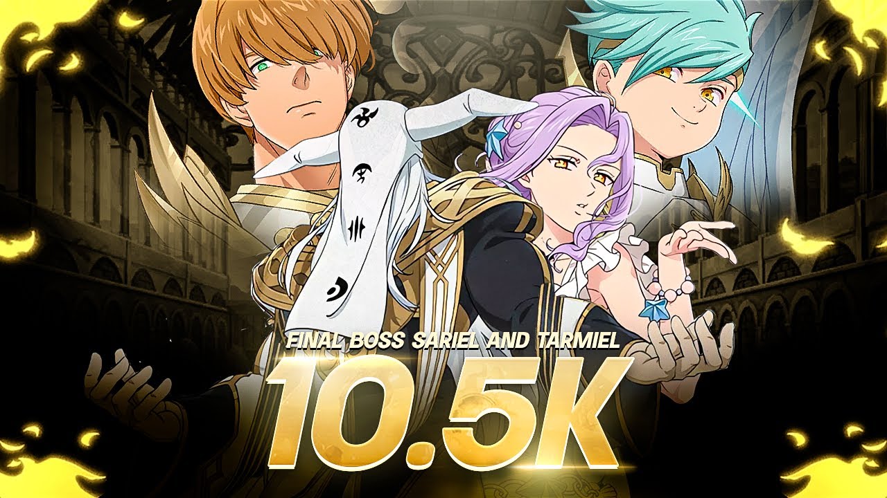 HOW TO 10.5K+ IN FINAL BOSS THE FOUR ARCHANGELS! [7DS: Grand Cross ...