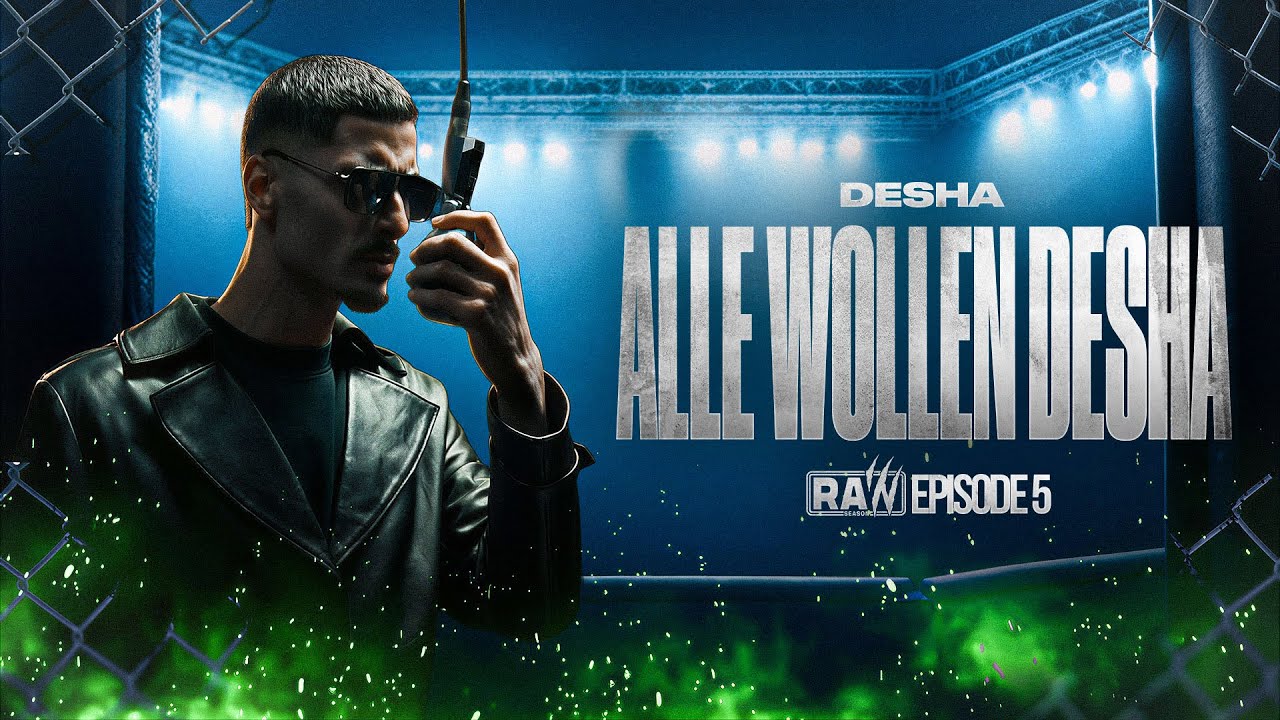 Desha - Alle wollen Desha | RAW Season - YouTube