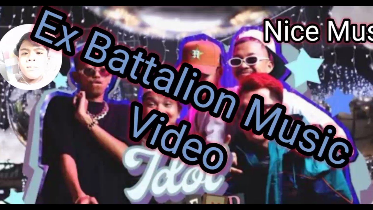 EX BATTALION MUSIC – NICE MUSIC😎 - YouTube