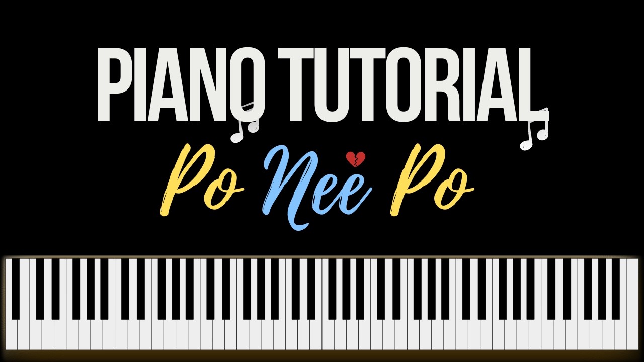 Po nee po | Piano Tutorial | Beginner notes - YouTube