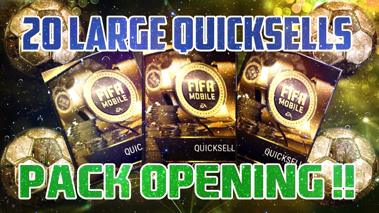HUGE 20 LARGE QUICKSELL PACK OPENING | FIFA MOBILE - YouTube