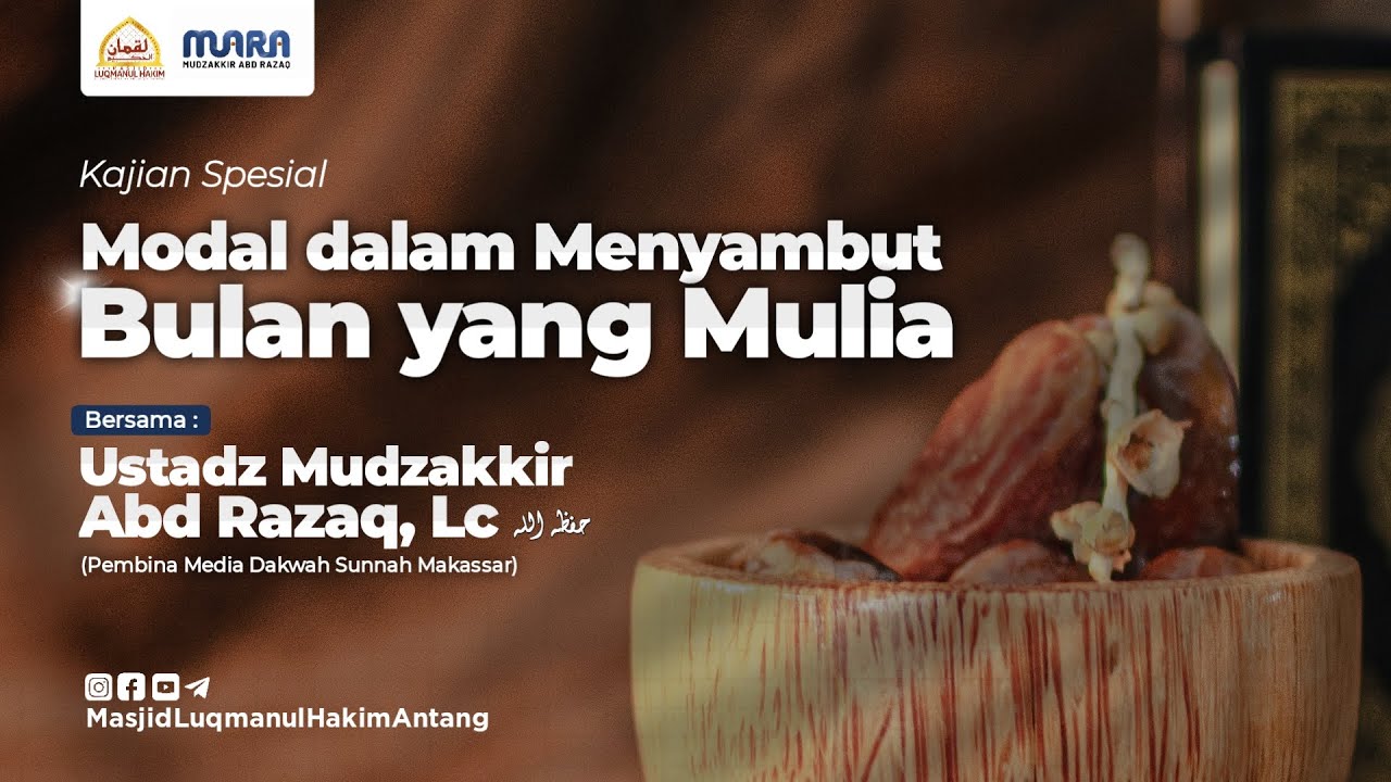 Kajian Spesial | Modal dalam Menyambut Bulan yang Mulia - YouTube