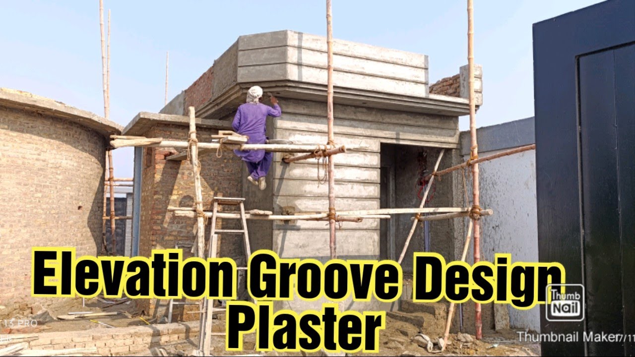 Elevation Groove Design Plaster @BABAconstruction786 - YouTube