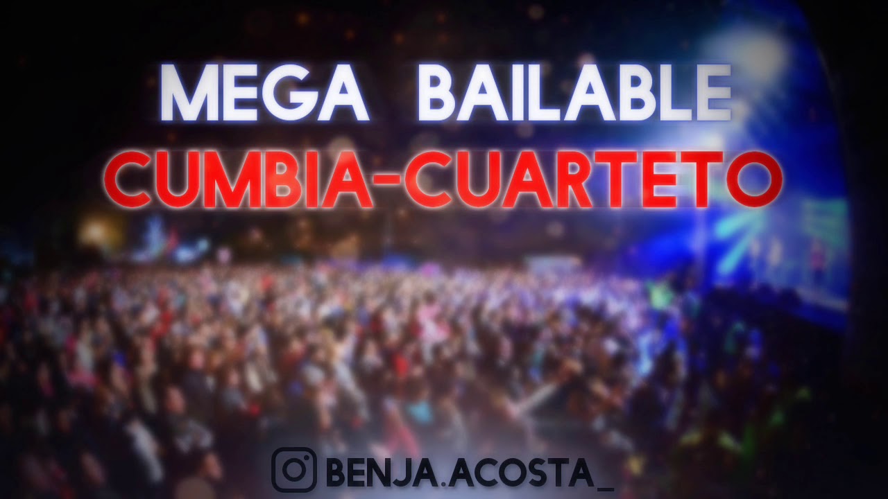 MEGA BAILABLE|Cumbia-Cuarteto|•Dj Benyi - YouTube Music