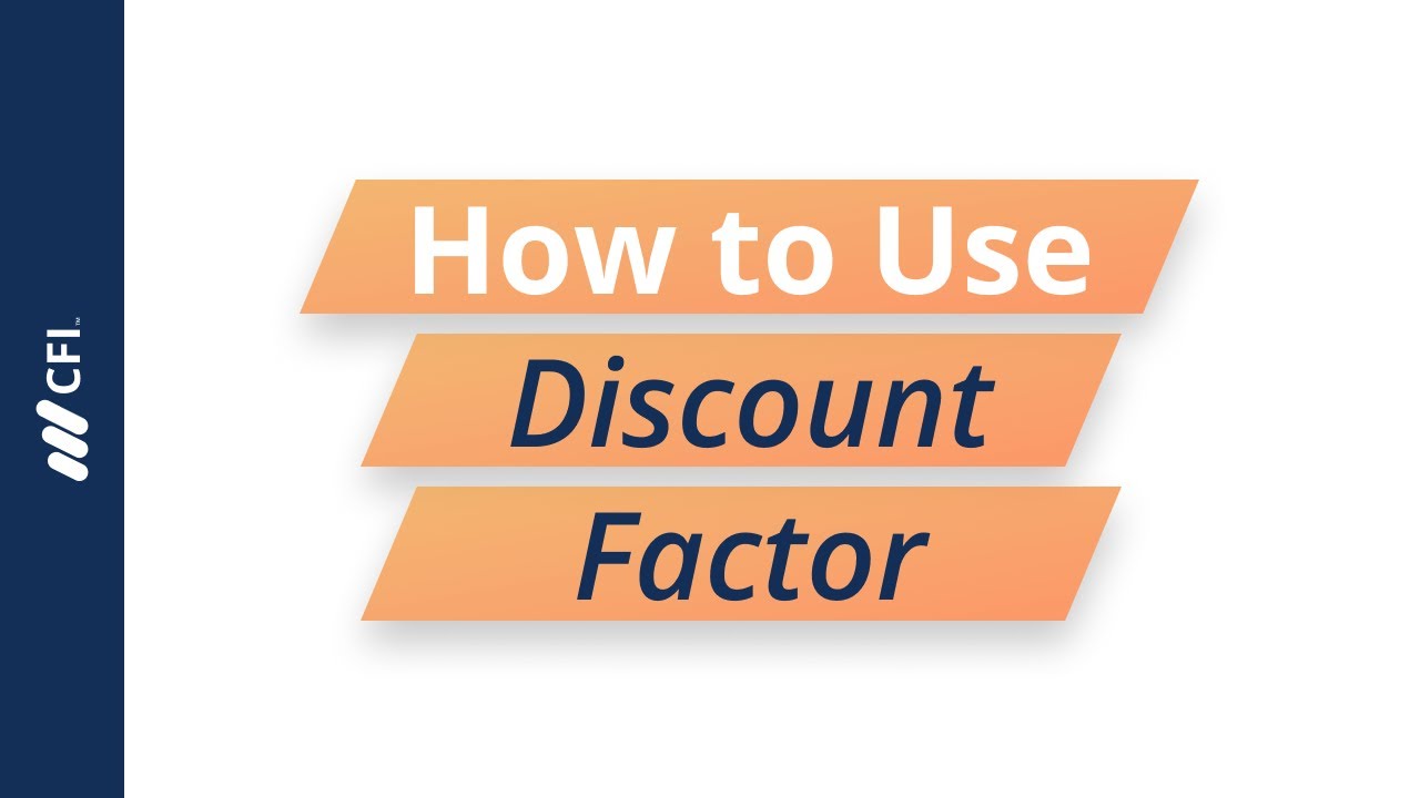 Discount Factor How To Use Discount Factor YouTube