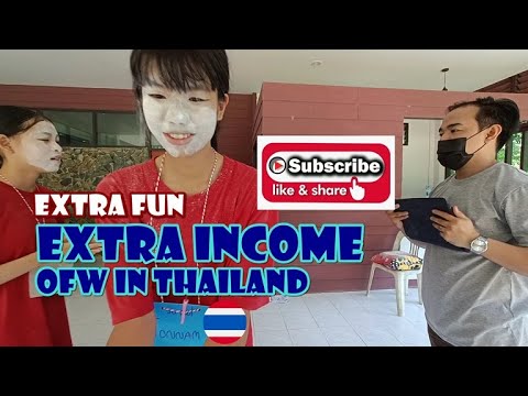 EXTRA FUN, EXTRA INCOME / PINOY "EXPAT" IN THAILAND - YouTube