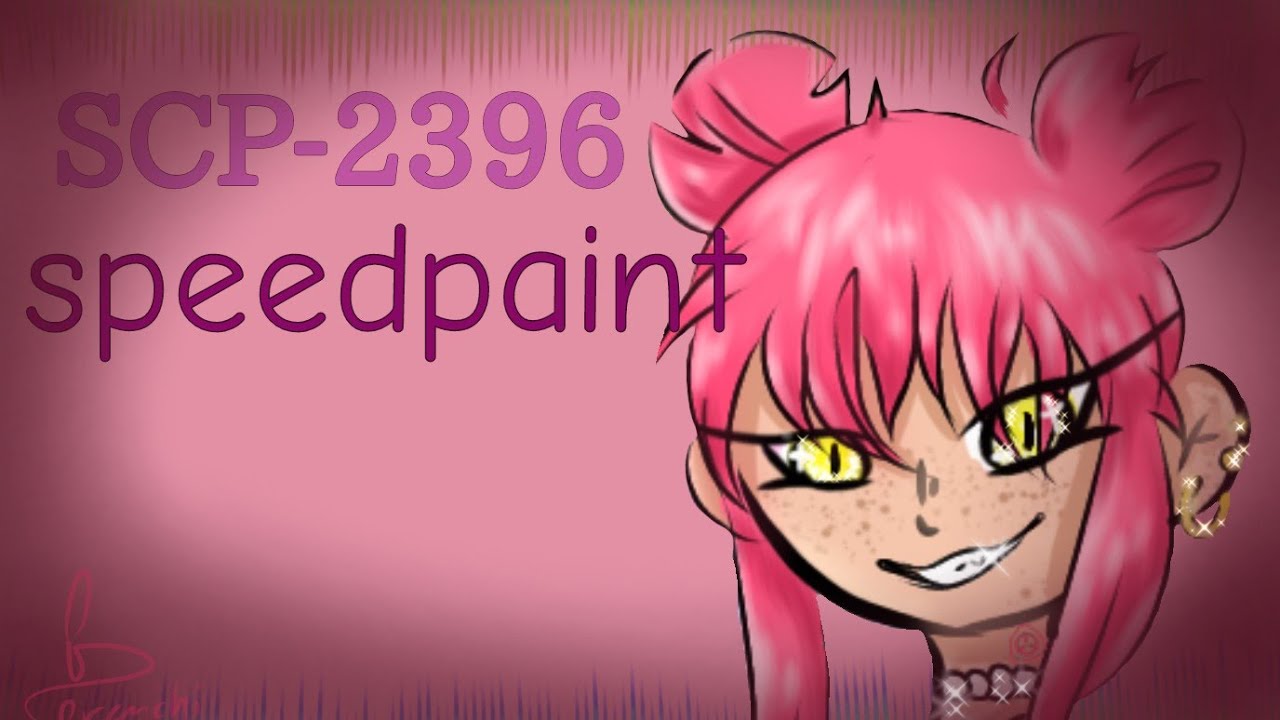 SCP-2396||♡Ms.Sweetie♡|| speedpaint - YouTube