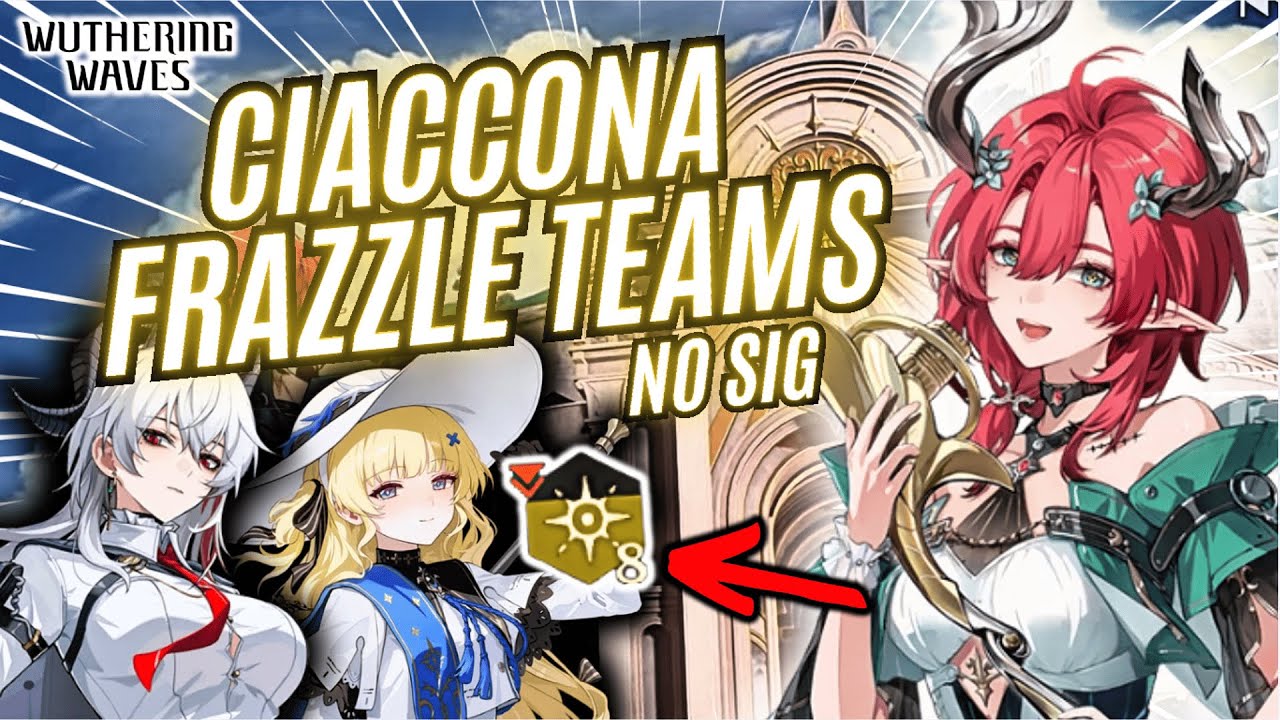 Ciaccona is Adorable!! First Look on FRAZZLE Teams - [Wuthering Waves 2 ...