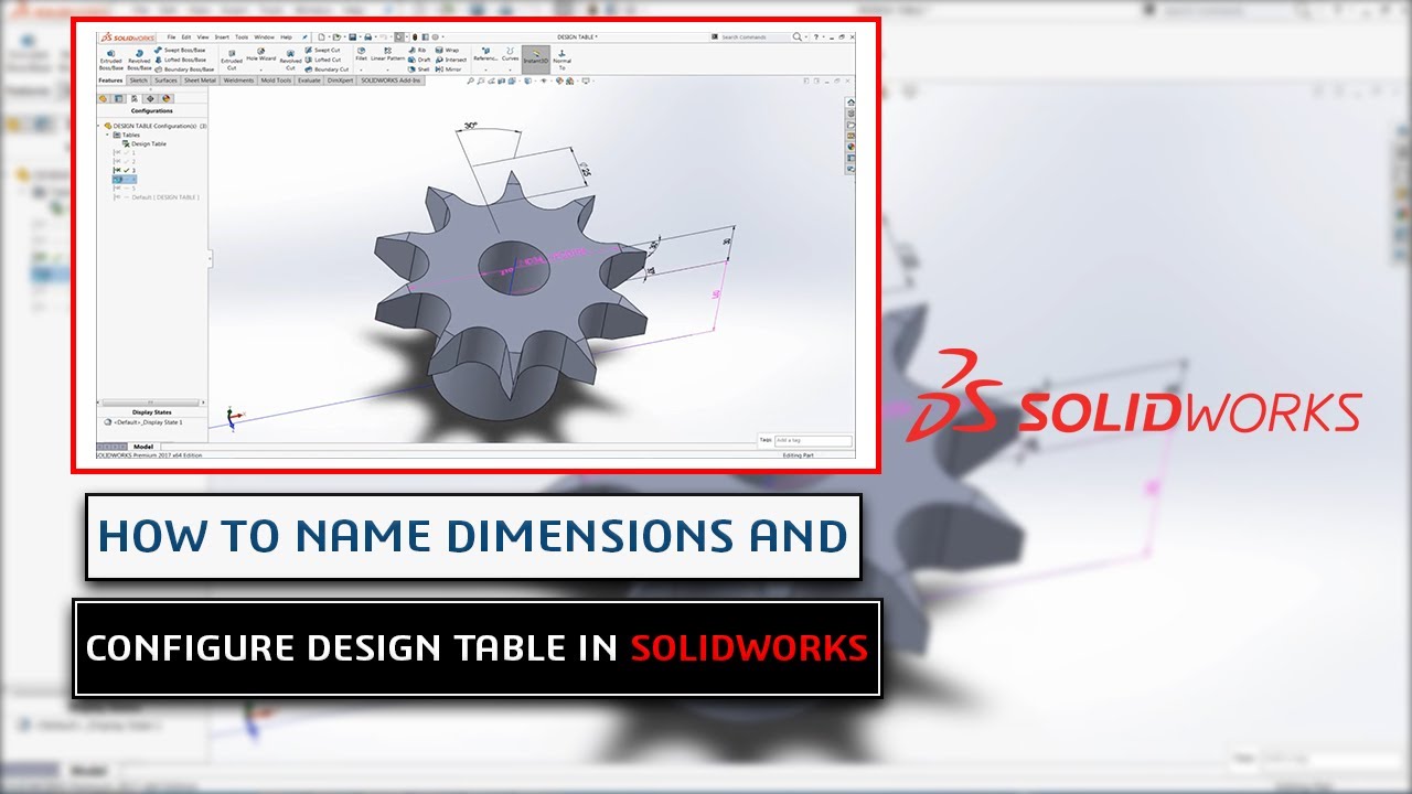 How to name dimensions and configure design table in SOLIDWORKS - YouTube