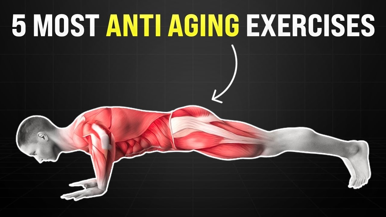 5 Best Anti Aging Exercises to Preserve Your Youth (Science-Backed ...