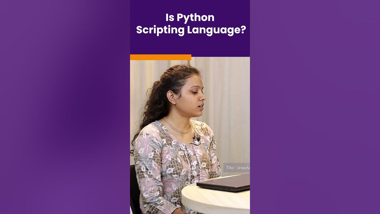 Is Python Scripting Language? | Python Interview Question | #shorts #kiransir - YouTube