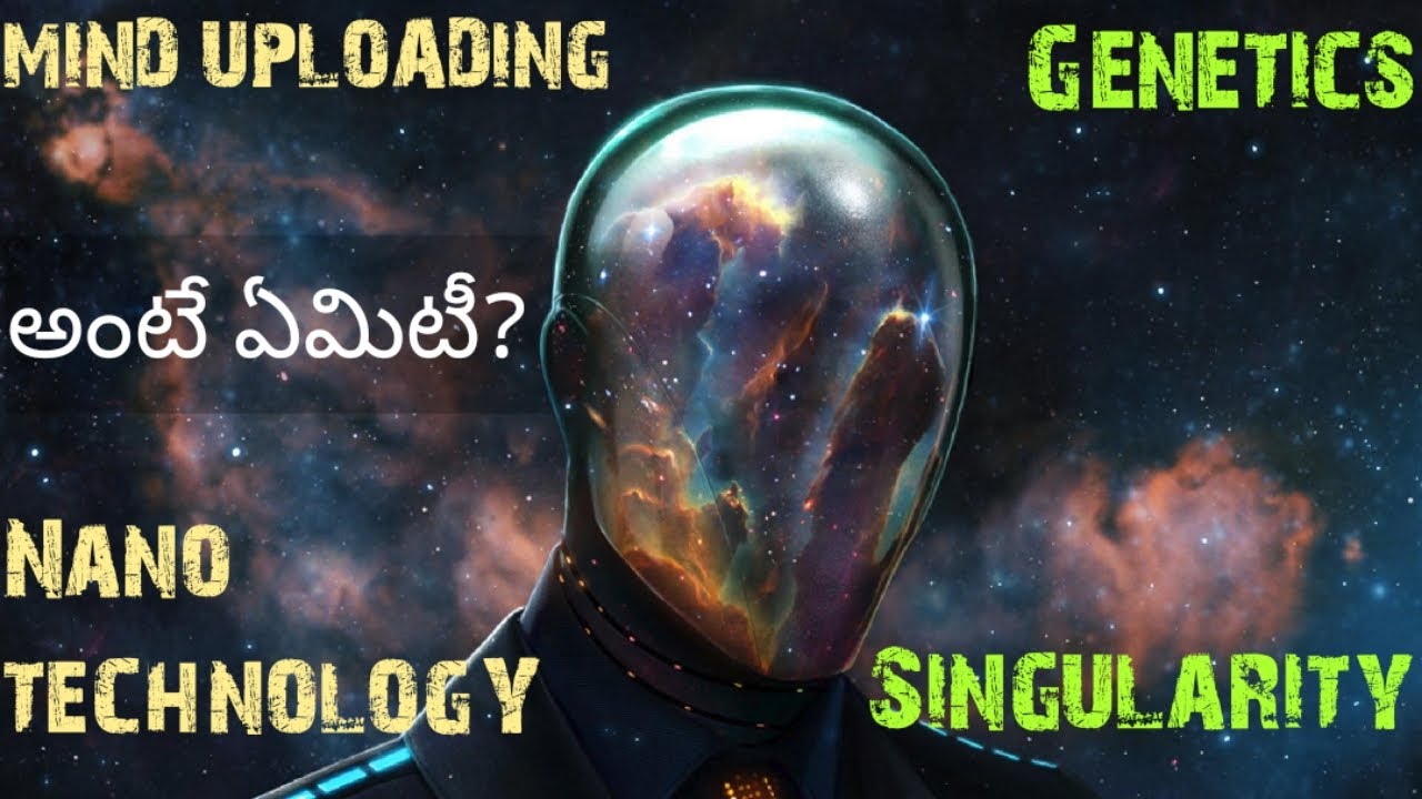 Digital Singularity and Mind uploading explained in Telugu - YouTube