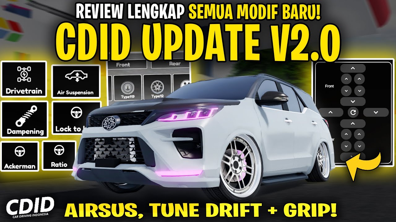 TUTORIAL CARA MODIFIKASI BARU CDID UPDATE V2.0 ! RACIKAN TUNE DRIFT DAN ...