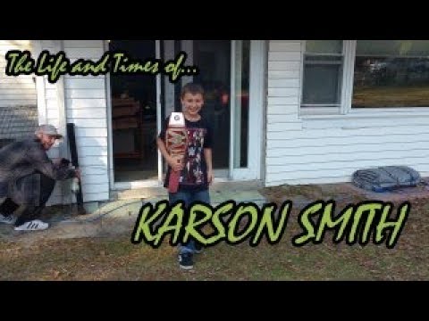 Life and Times of Karson Smith - YouTube