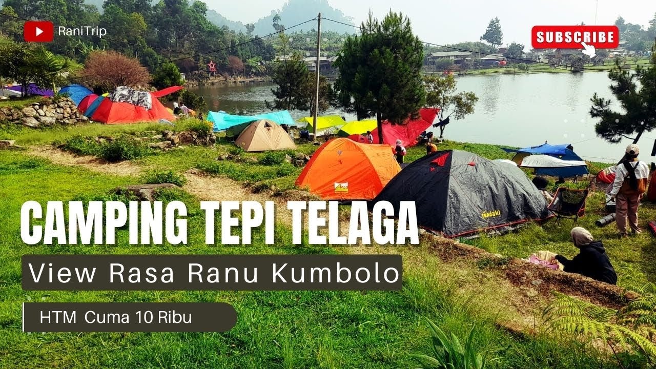 Camping Tepi Telaga, View Rasa Ranu Kumbolo, Situ Rawa Gede Bogor ...
