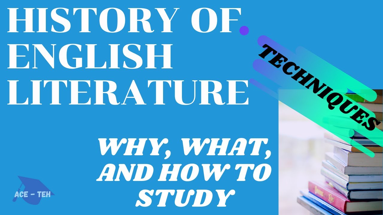 History of English Literature - Why, What, and How to Study - YouTube