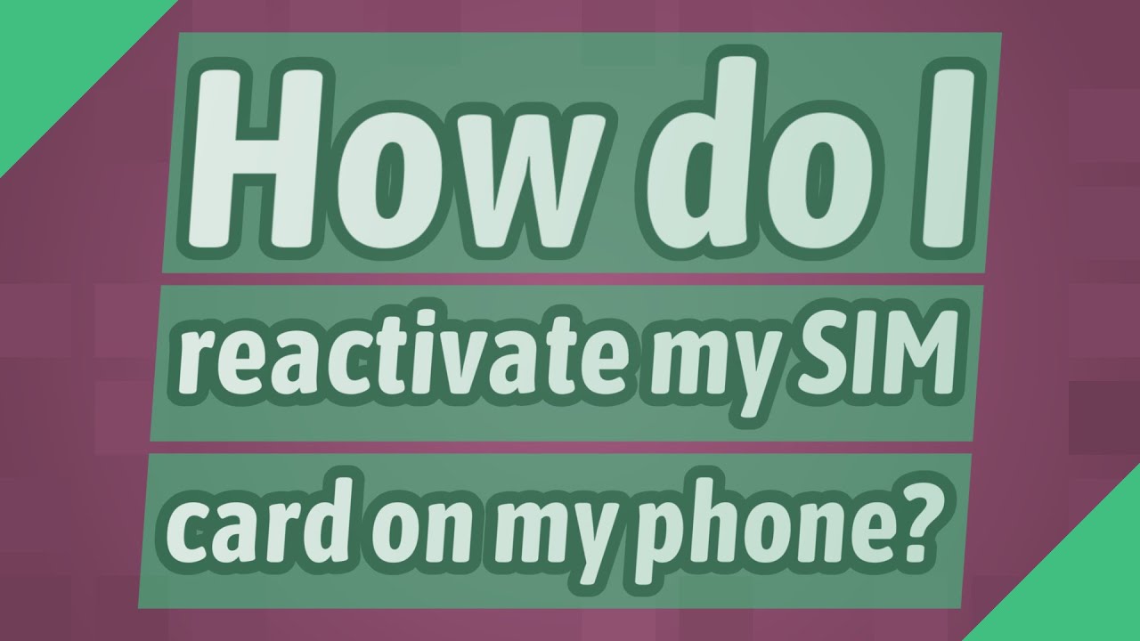 How do I reactivate my SIM card on my phone? - YouTube