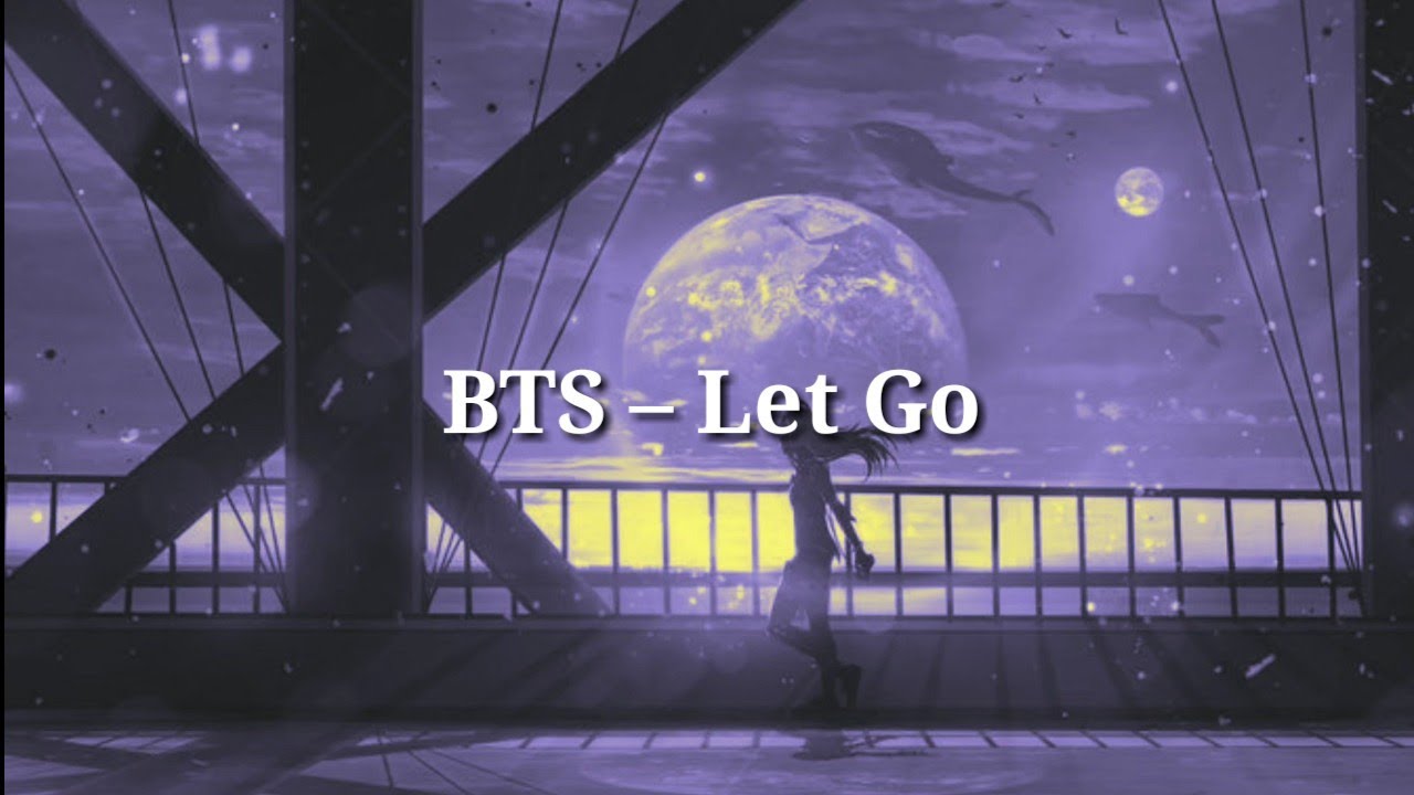 BTS - Let Go - |Easy Lyrics| - YouTube