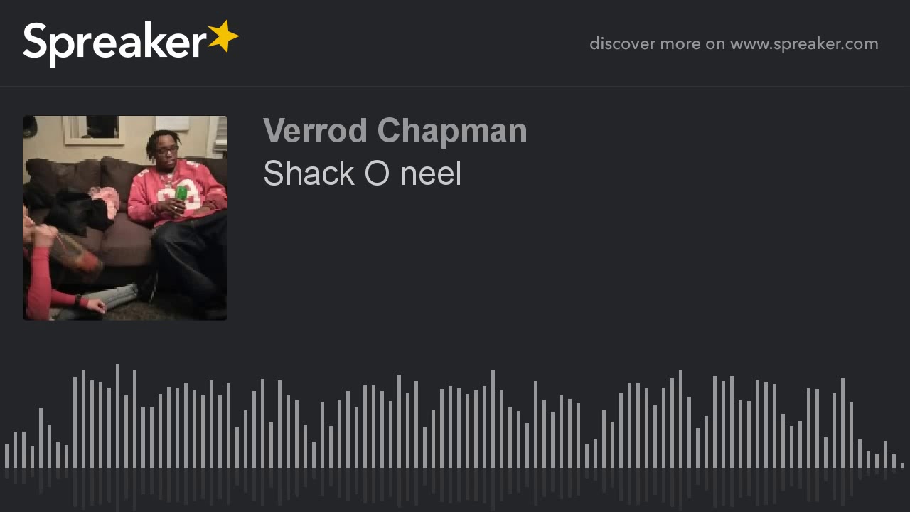 Shack O neel - YouTube