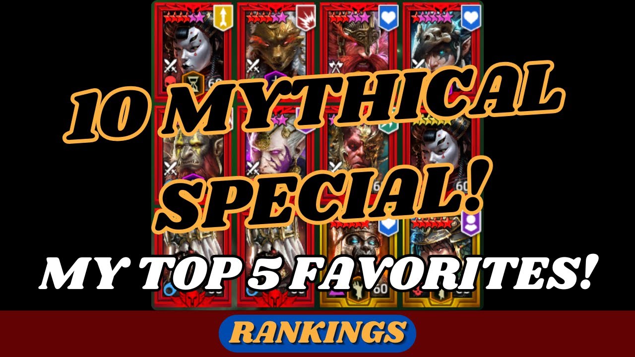 I Hit 10 Mythicals! These Are My Top 5! | Rankings | RAID: Shadow ...