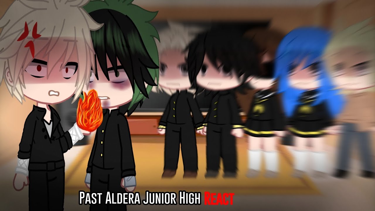 Past ALDERA JUNIOR HIGH react to Deku and his future || (angst ...