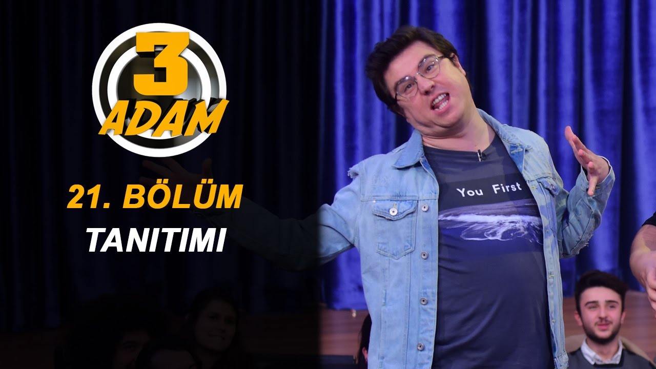 3 Adam 21.Bölüm Tanıtımı - YouTube