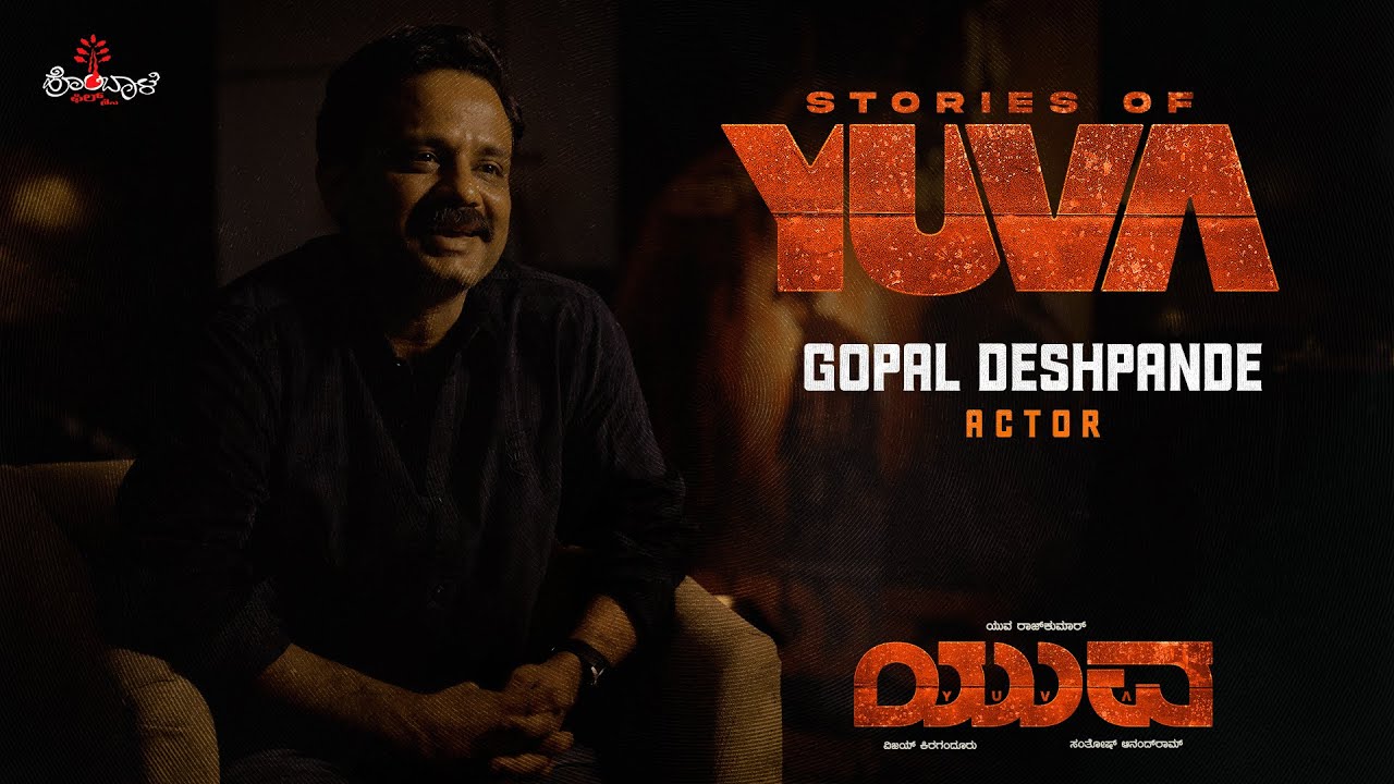 Stories of Yuva ft. Actor Gopal Deshpande | Yuva in cinemas now ...