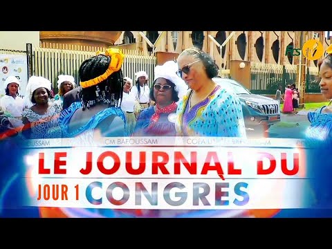 JOURNAL DU CONGRES NATIONAL MIFEM BAFOUSSAM: EDITION 1 - YouTube