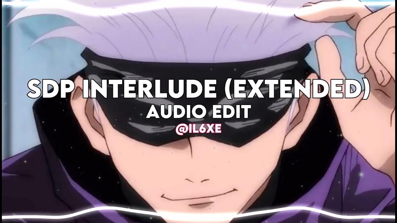 sdp interlude - travis scott | Edit Audio - YouTube