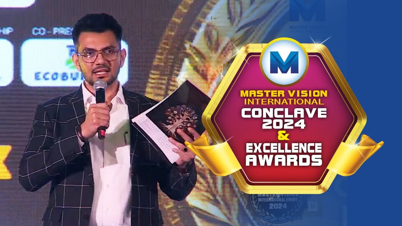 Master Vision International Conclave & Excellence Awards - YouTube