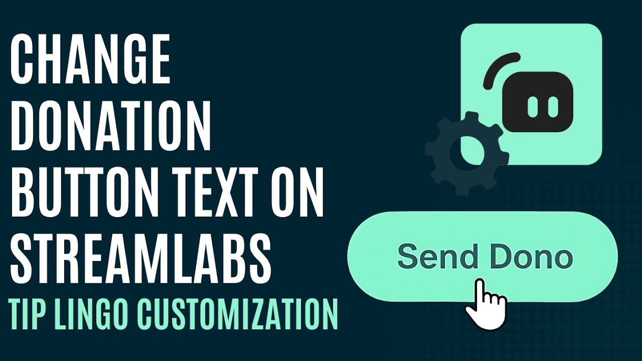 How to Change Donation Button Text on Streamlabs [Tip Lingo] - YouTube