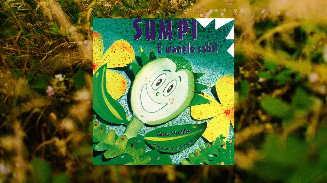 Sumpi E Wanglo Sabi! - Buki pa mucha na Papiamento - YouTube