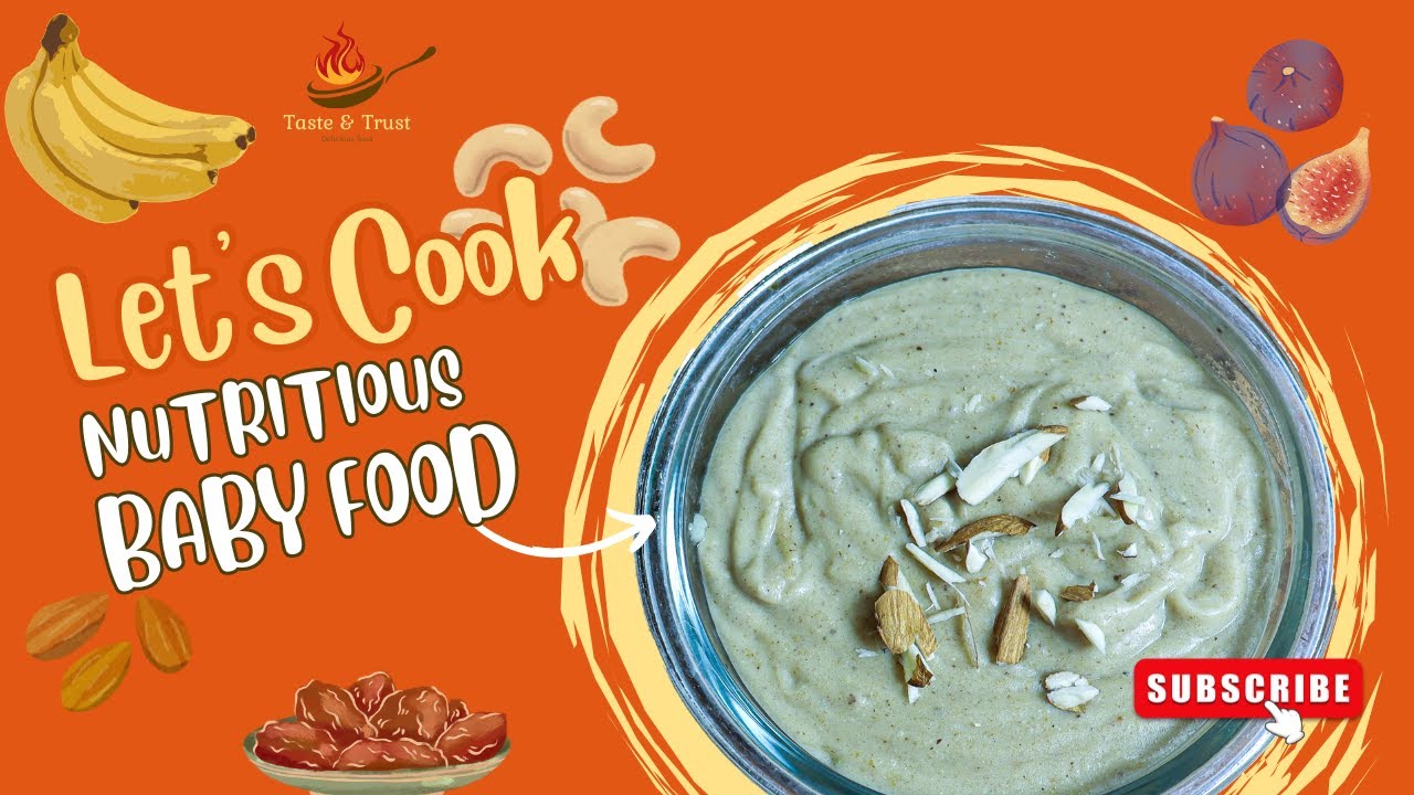Easy and Healthy Baby Food Recipe | How to Cook| Taste and trust - YouTube