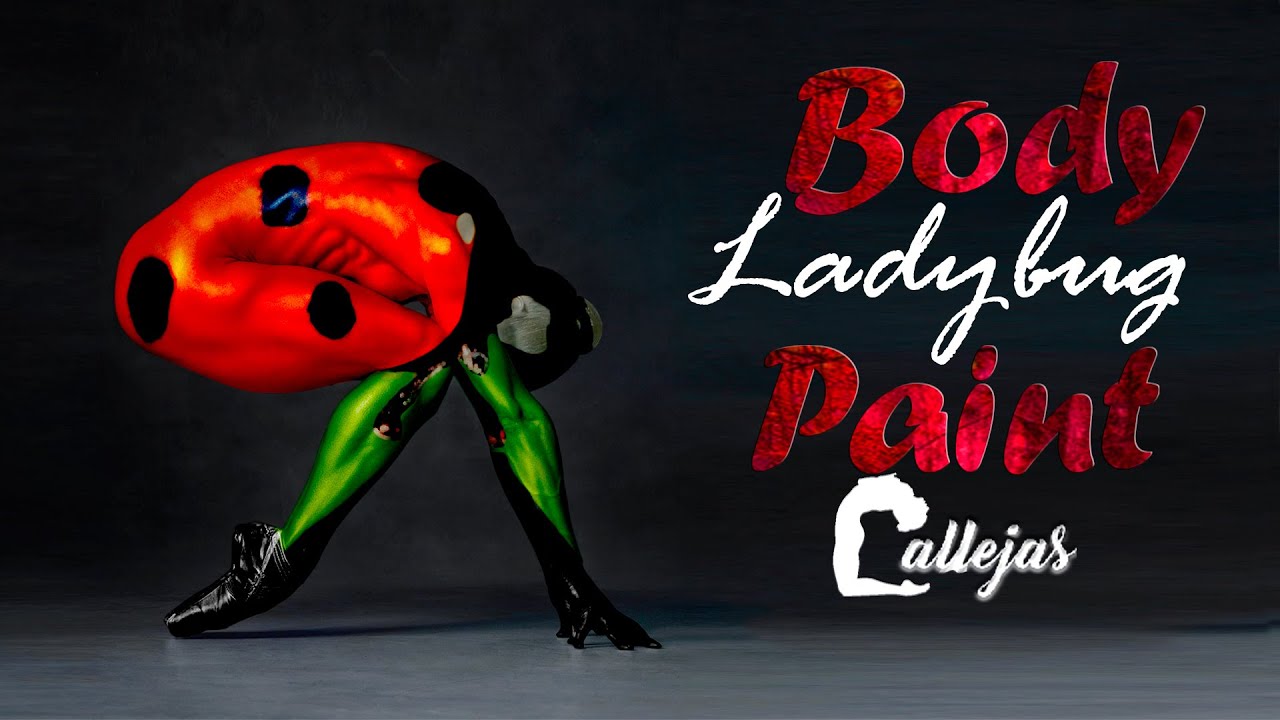 Body Paint - Ladybug (Callejas Body Art) - YouTube