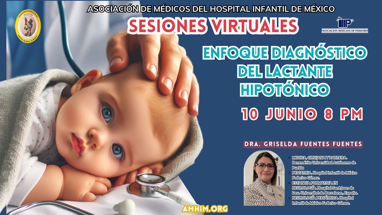 SESION VIRTUAL. ENFOQUE DIAGNÓSTICO DEL LACTANTE HIPOTÓNICO - YouTube